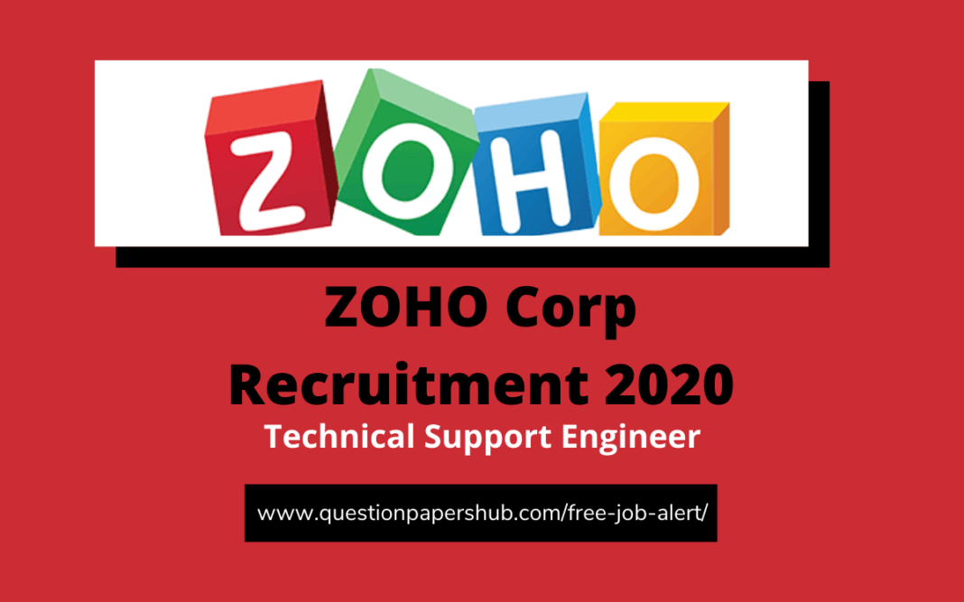 ZOHO Corp Recruitment 2020 Hiring Freshers Technical Support Engineer ...