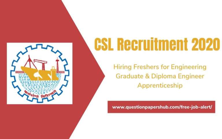 [PSU Jobs] CSL Recruitment 2020 Hiring for 130+ Fresh Engineering ...