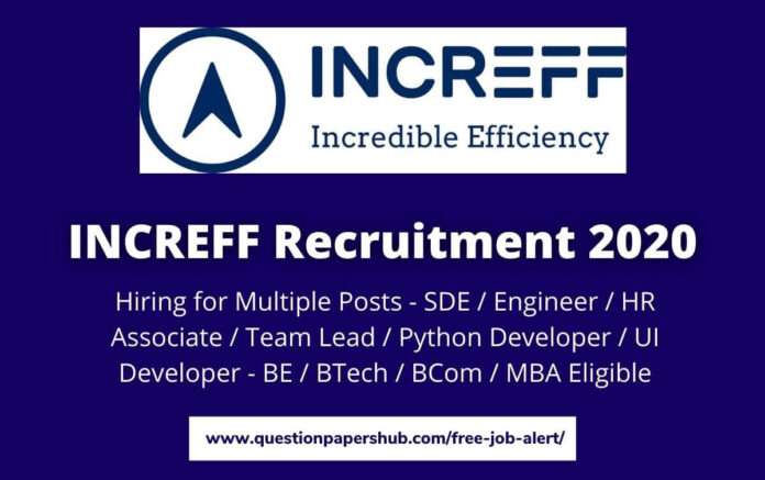 Increff Grow Hiring for Multiple Posts - SDE / Engineer / HR Associate / Team Lead / Python ...