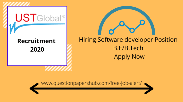 UST Global Recruitment 2020 | Hiring Software Developer Position |B.E/B ...