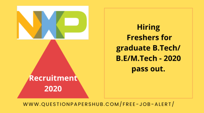 NXP Semiconductors Recruitment 2020 | Hiring freshers for graduate ...