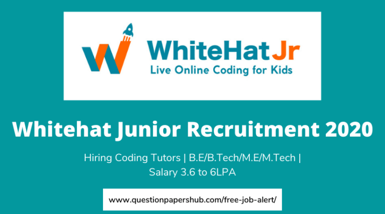 Whitehat Junior Fresher Recruitment 2020 | Hiring Coding Tutors | B.E/B.Tech/M.E/M.Tech | Salary ...