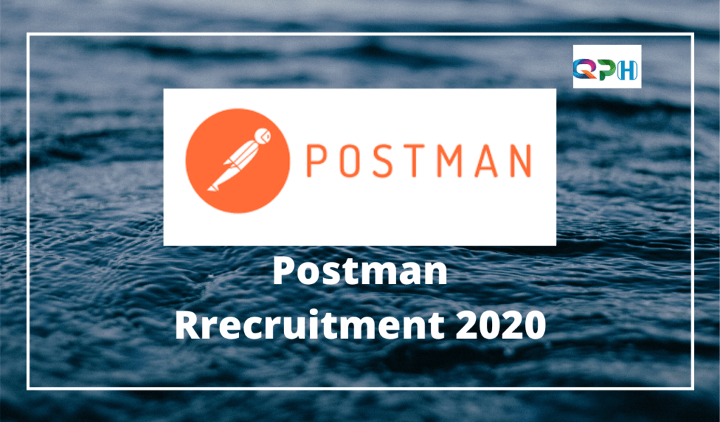 Postman Recruitment 2020 | Hiring | Any Degree | Apply Now
