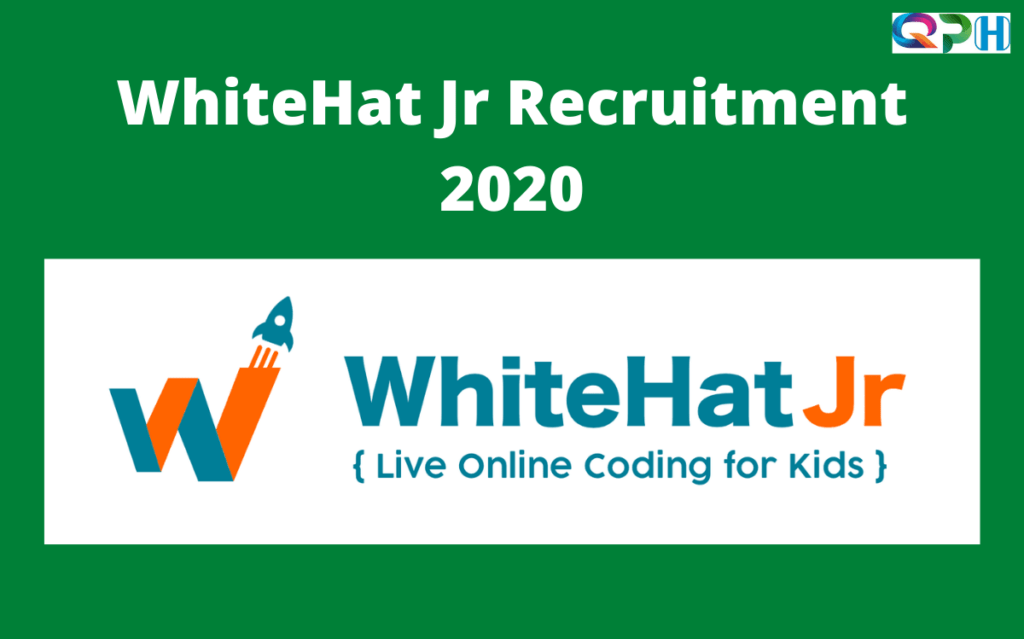 WhiteHat Jr Recruitment 2020 | Hiring Fresher for Coding Tutor Position ...