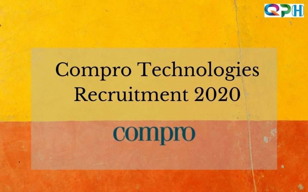 Compro Technologies Recruitment 2020 | Hiring Associate Software ...