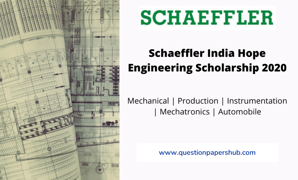 Schaeffler India Hope Engineering Scholarship 2020 | Apply Now