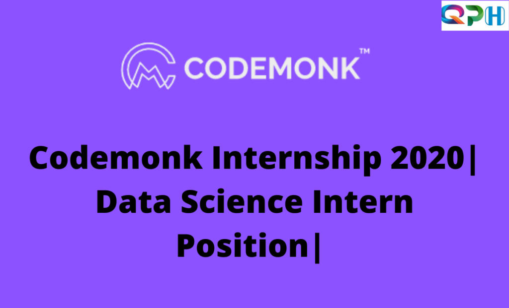 Codemonk Internship 2020 | Hiring Freshers for Data Science Intern Position | Apply Now